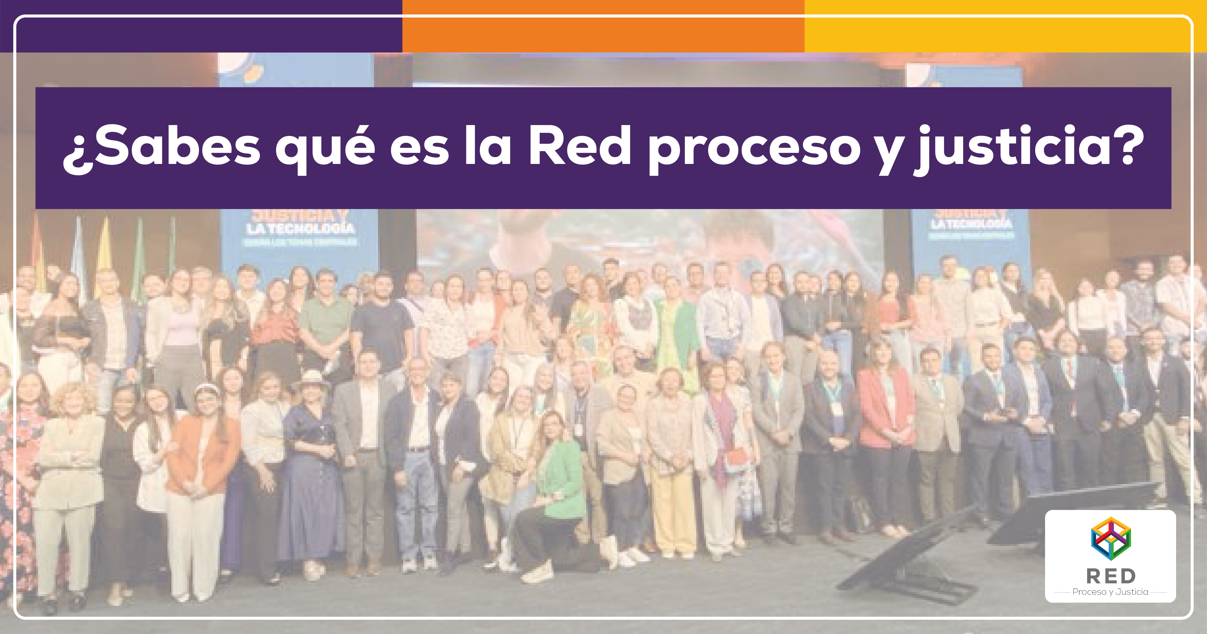¿Sabes qué es la Red Proceso y Justicia? » Al Poniente